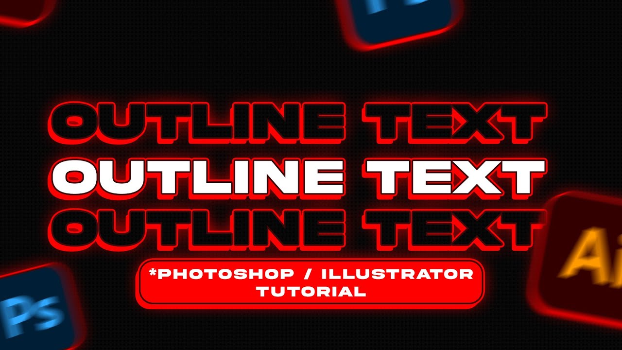 How To Outline Text Over Images Photoshop Illustrator Tutorial how-to-outline-text-over-images-photoshop-illustrator-tutorial