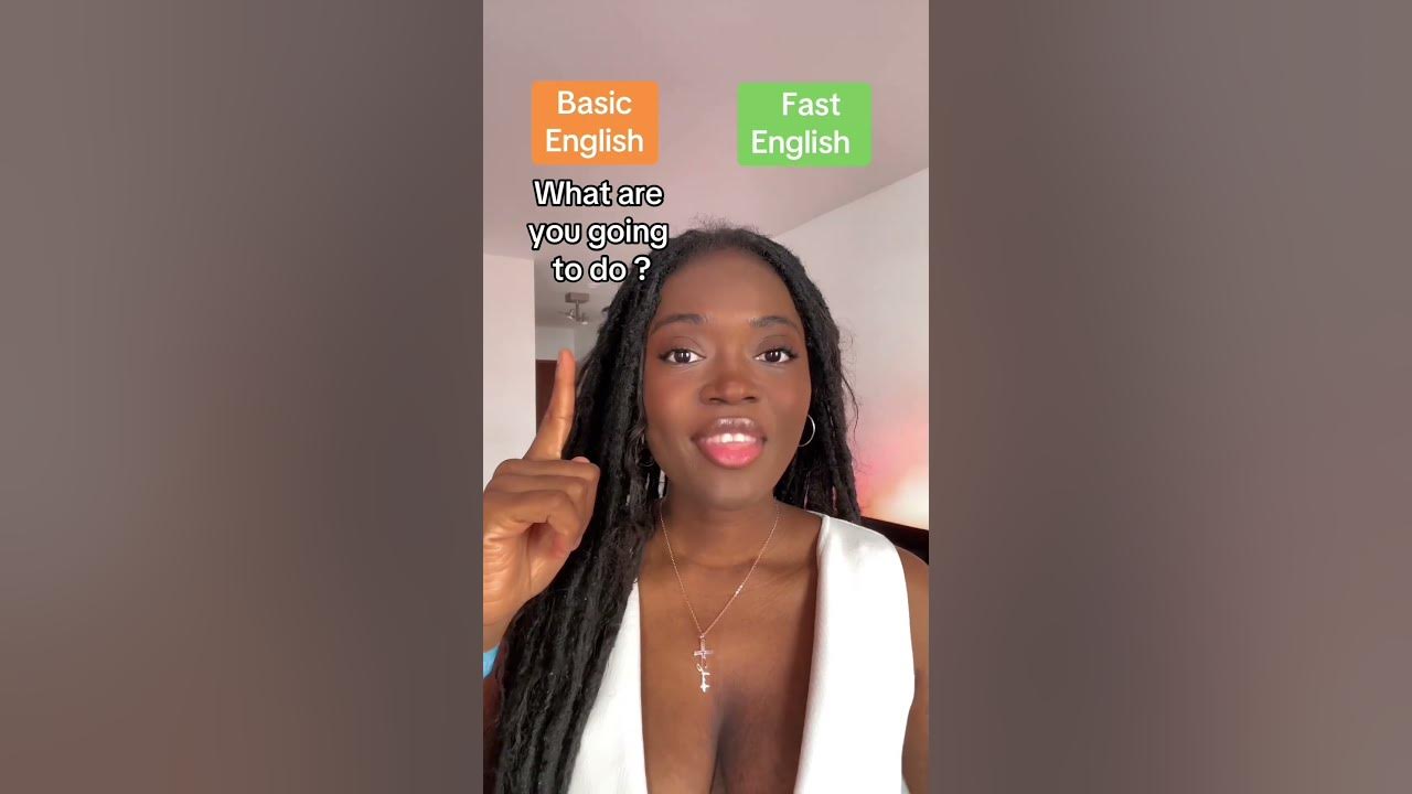 Basic vs Fast English #learnenglish - YouTube