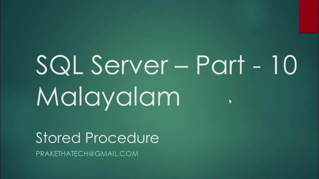 SQL Server Part 10 |Store Procedure| Malayalam - YouTube