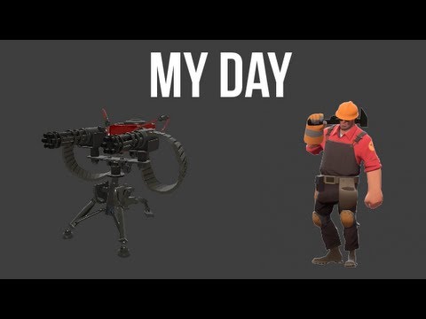 My Day - Team Fortress 2 Commentary