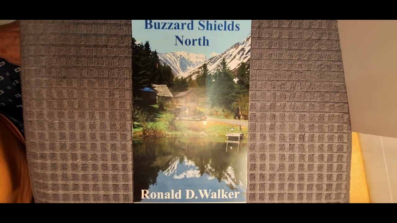 BUZZARD SHIELDS NORTH - Book Review by Ronald Walker - YouTube