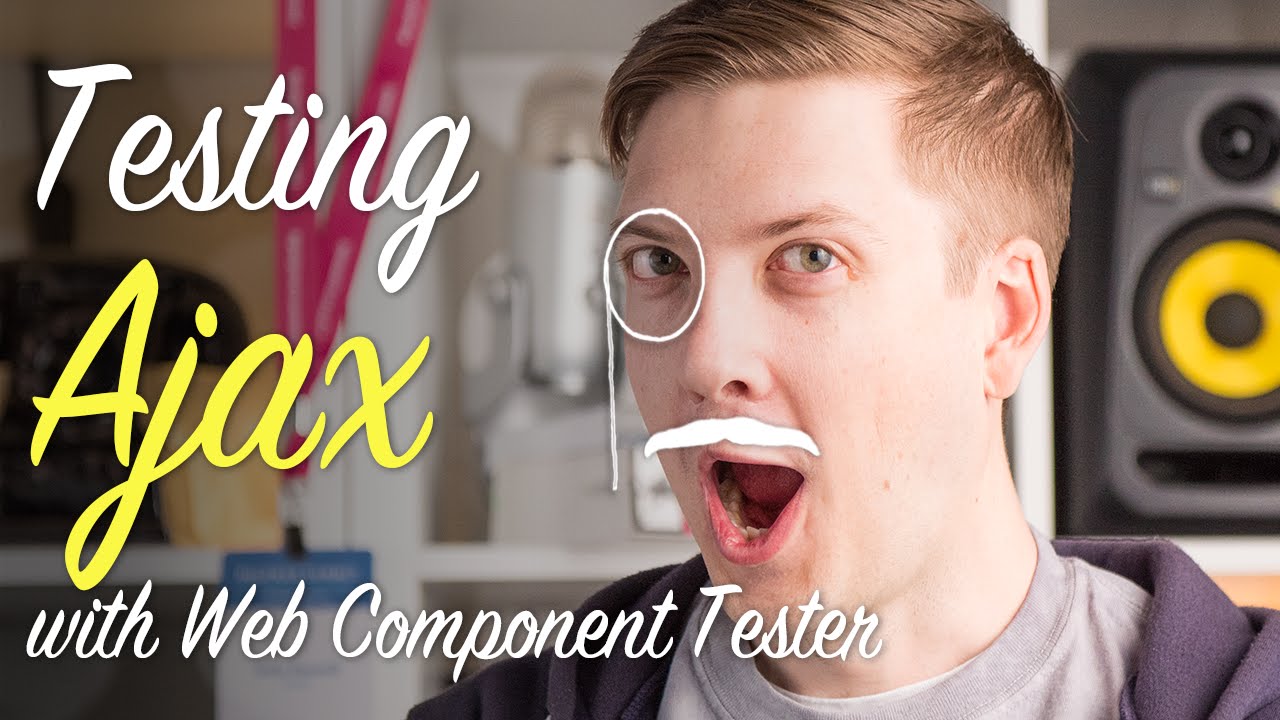 Testing AJAX with Web Component Tester -- Polycasts #37 - YouTube