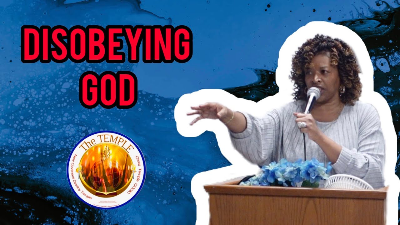 Disobeying God (Disobedience Will Cost You) | Apostle Lynette J Hammond ...