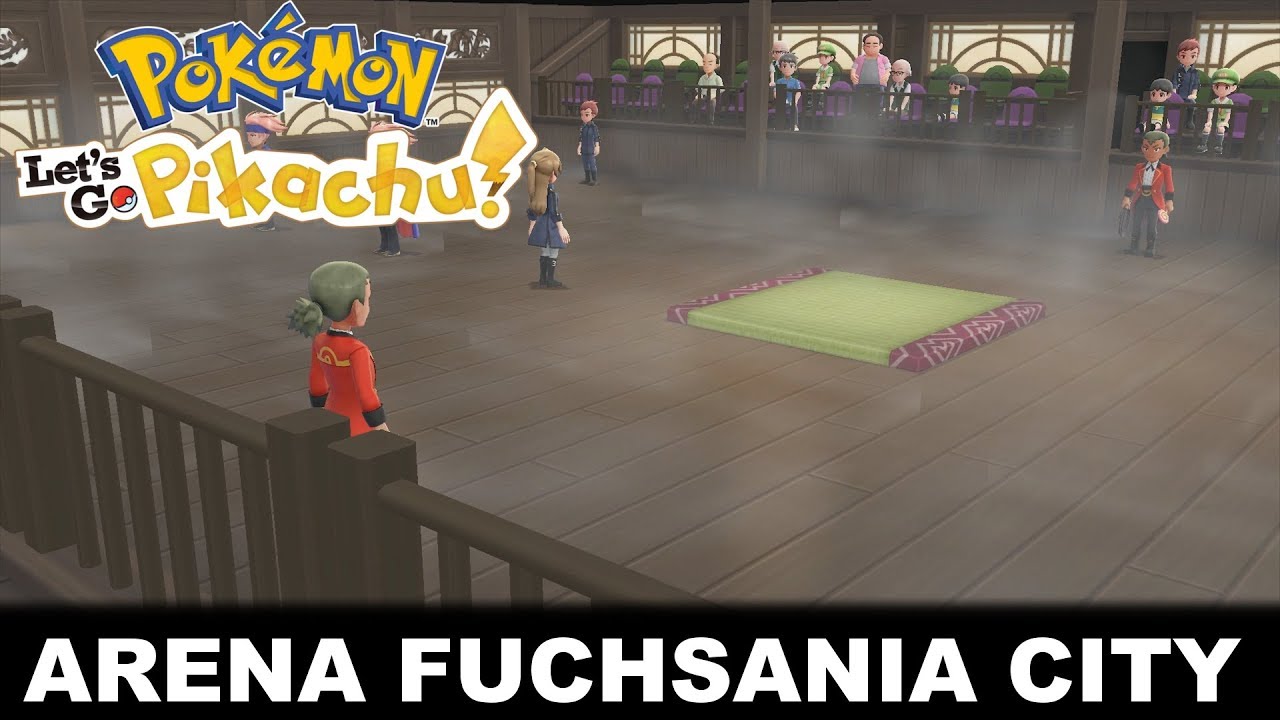 ARENA VON FUCHSANIA CITY! | POKÉMON LET'S GO PIKACHU #033[GERMAN ...
