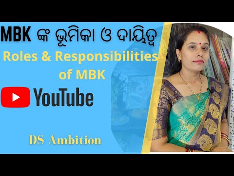 MBK ଙ୍କ ଭୂମିକା ଓ ଦାୟିତ୍ୱ/ Roles & Responsibilities of MBK (Master Book ...