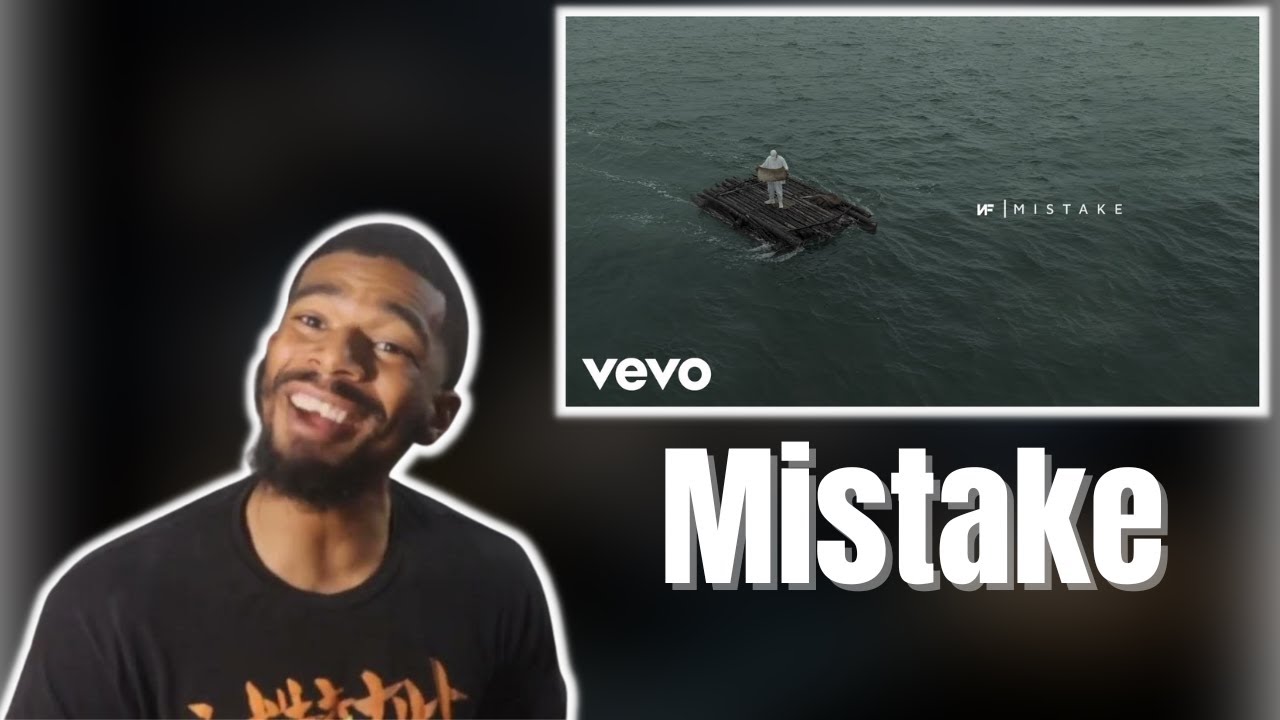 (DTN Reacts) NF - Mistake - YouTube