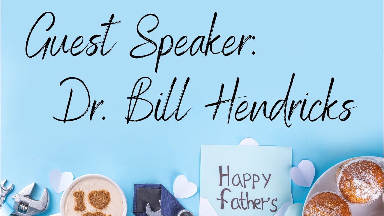 "A Place For You" - 6/18/2023 - Guest Speaker: Dr. Bill Hendricks - YouTube