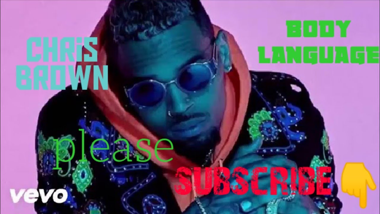 Chris Brown- body language ft Terry lanze & Tyga ( new song 2020) - YouTube