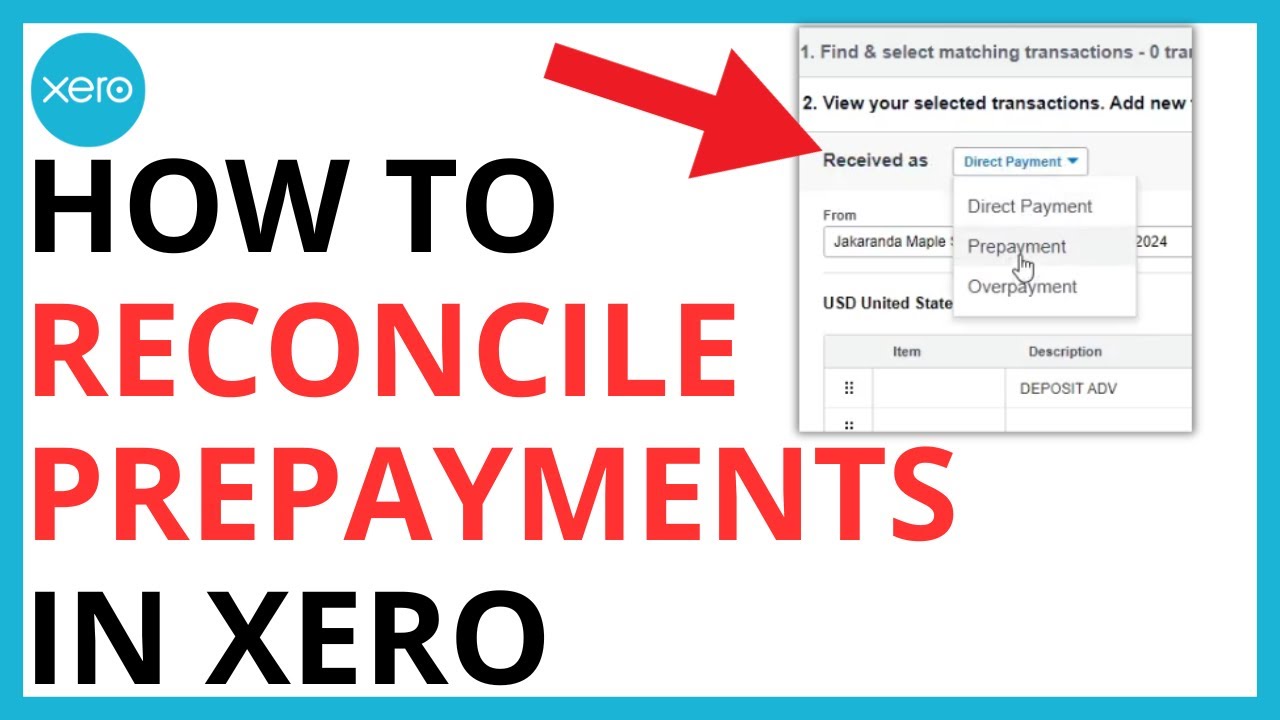 How to Reconcile Prepayments on Xero [QUICK GUIDE] - YouTube