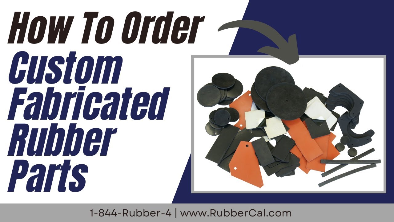 How To Order Custom Fabricated Rubber Parts - YouTube