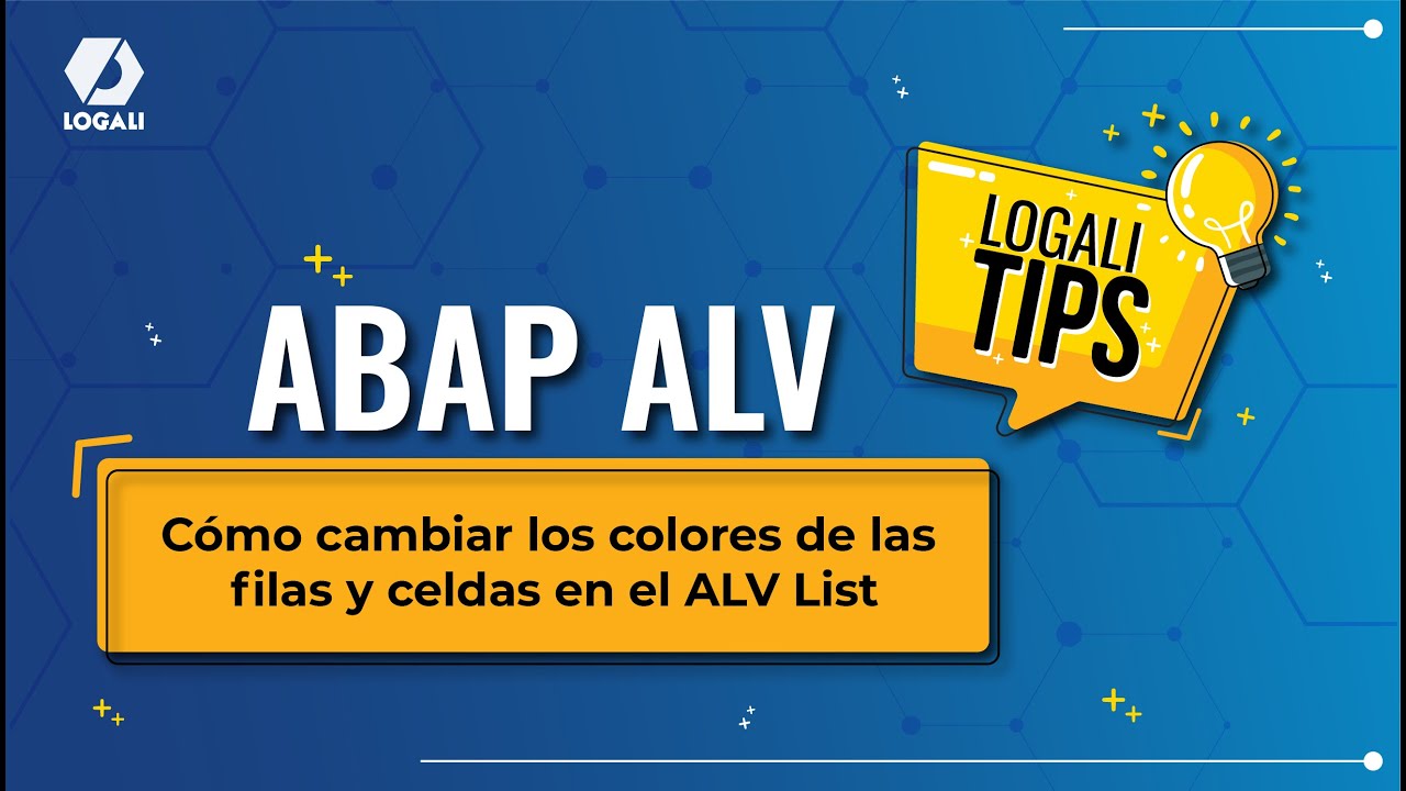 Logali Tips - ABAP ALV - Cómo cambiar los colores de las filas y celdas ...
