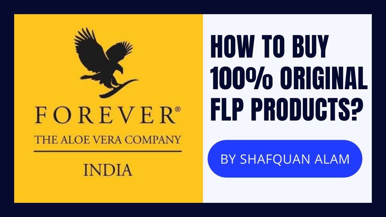 How to buy genuine FLP products? | Forever Living Products | 100% ...