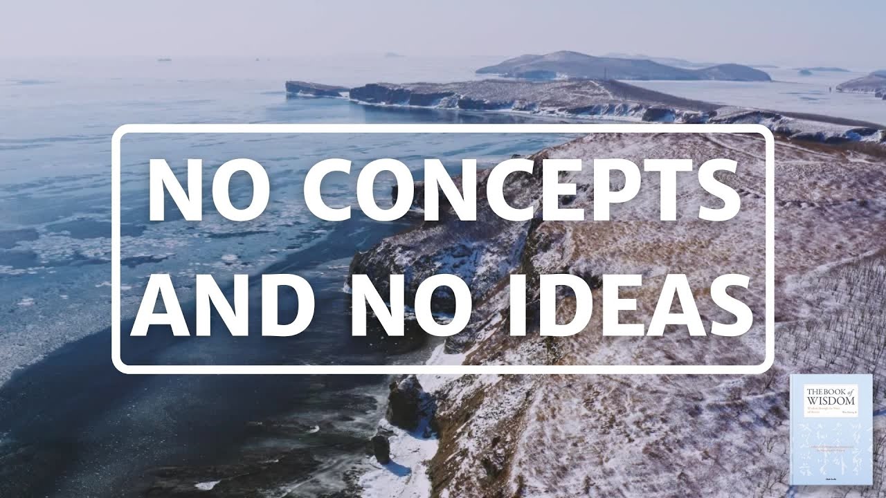 No Concepts and No Ideas | Book of Wisdom | Enlightenment | Free Guided ...