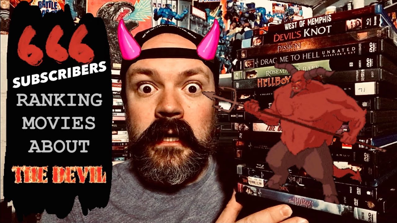 666 Subscribers 😈 RANKING MOVIES about satan, demons, devils, satanic ...