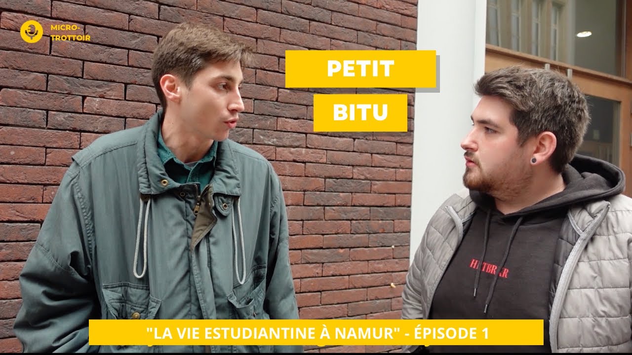 ÊTRE ÉTUDIANT EN BELGIQUE (Namur) 🇧🇪 - MICRO-TROTTOIR | Petit Bitu ...