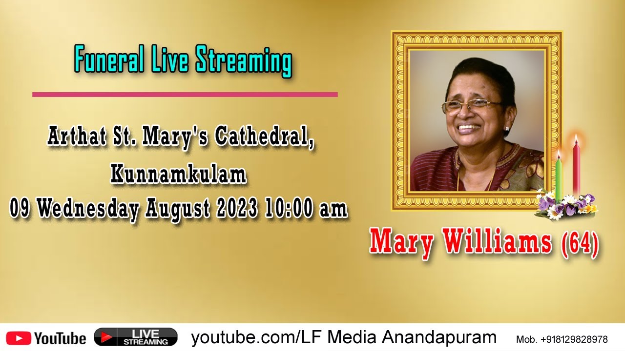 MARY WILLIAMS (64) | Funeral Ceremony Live - YouTube