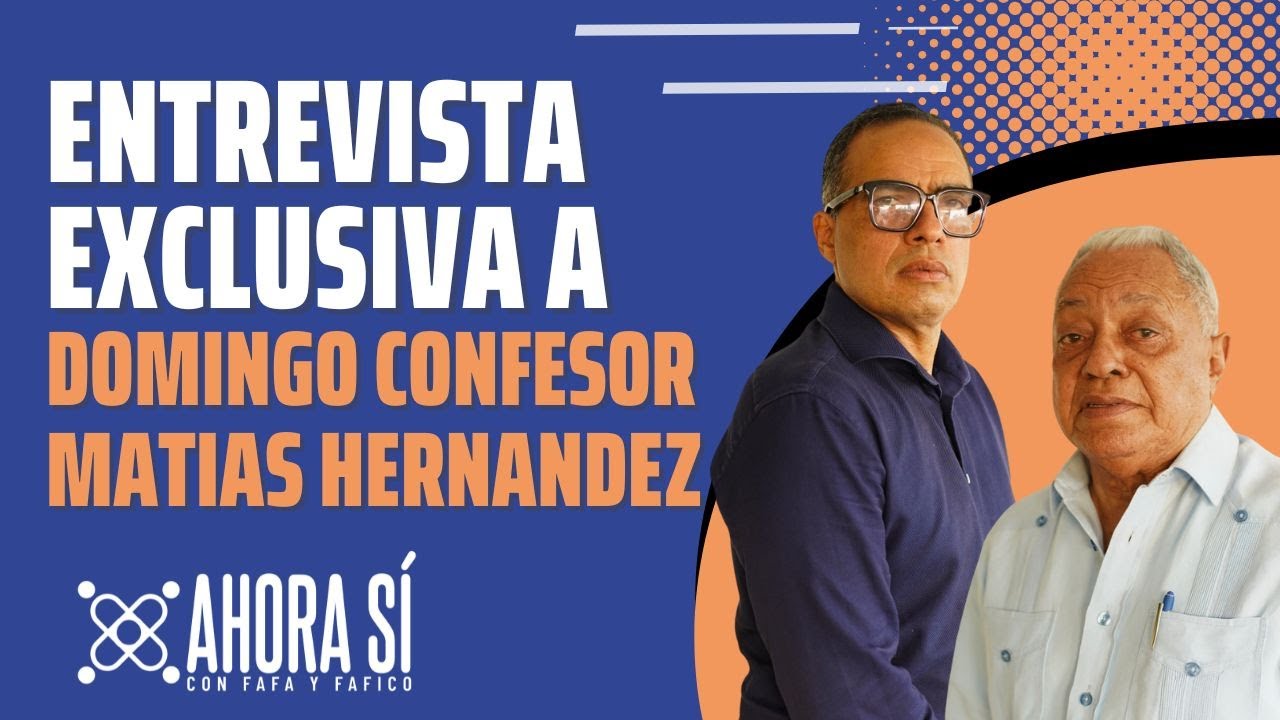 Entrevista exclusiva a Domingo Confesor Matias Hernandez - YouTube