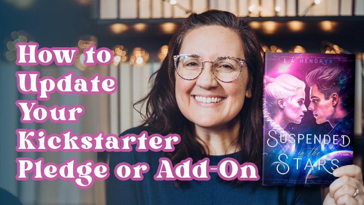 How to Change your Kickstarter Pledge or Add-Ons during a campaign ...