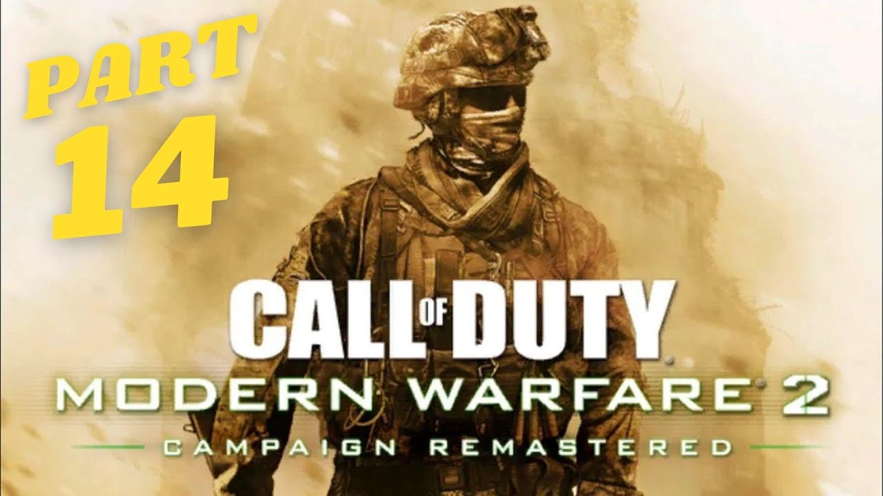 CALL OF DUTY: MODERN WARFARE 2 REMASTERED - WHISKEY HOTEL | Part 14 ...