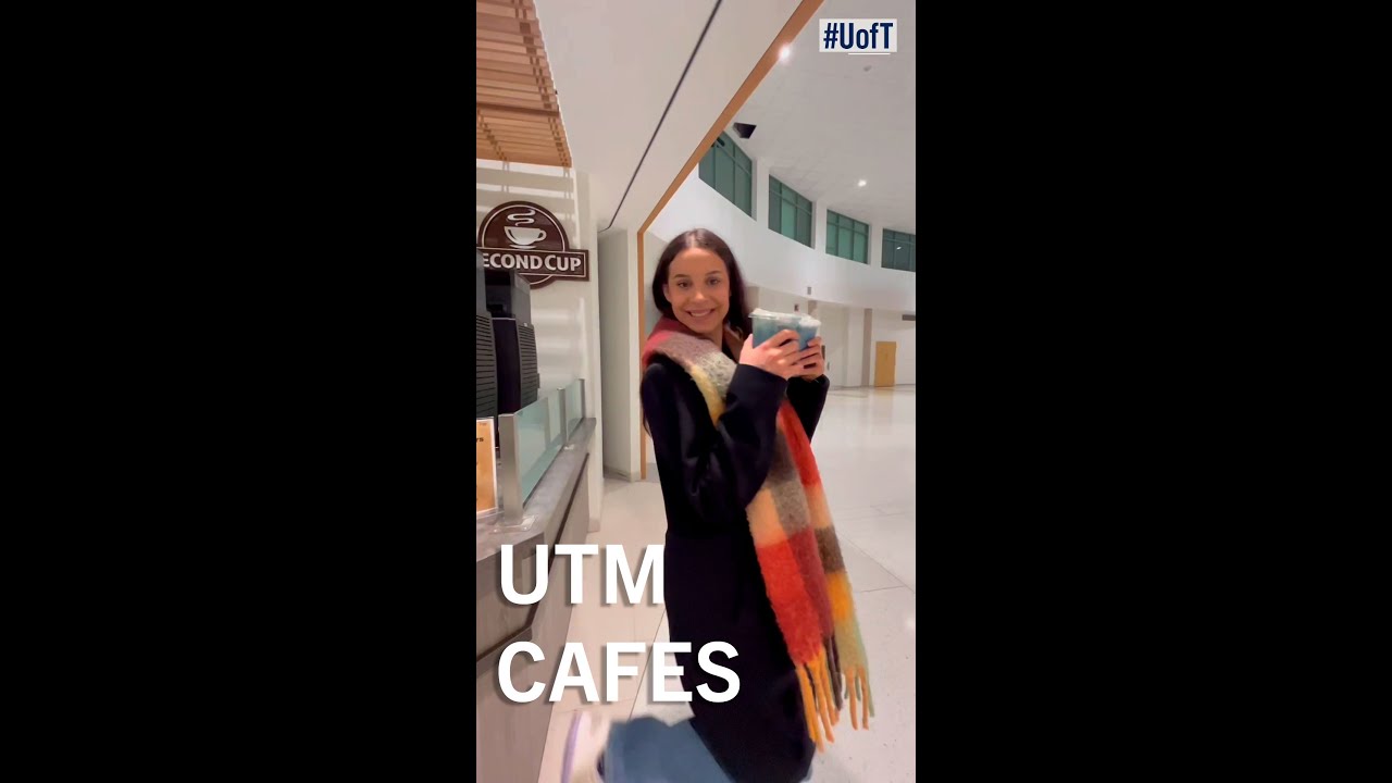 Cafes at UTM | UTogether at U of T - YouTube
