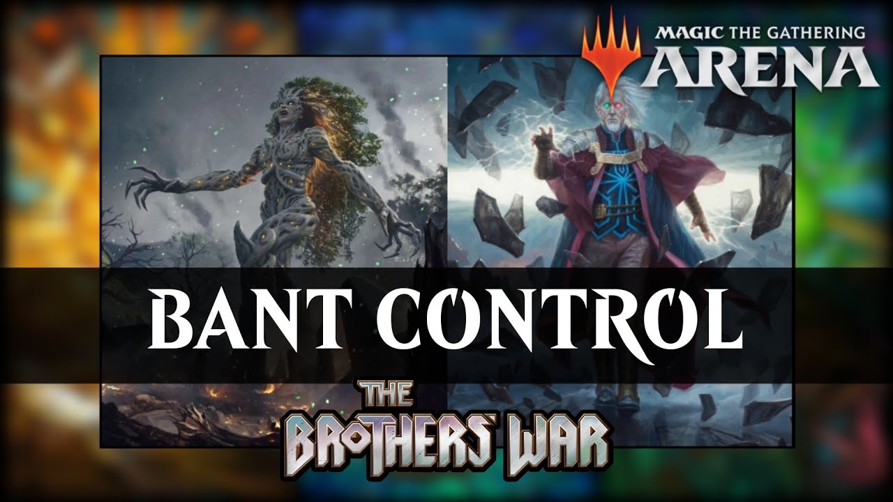 ⚪🔵🟢 BANT CONTROL | Brother's War Standard | MTG Arena | Magic: The ...