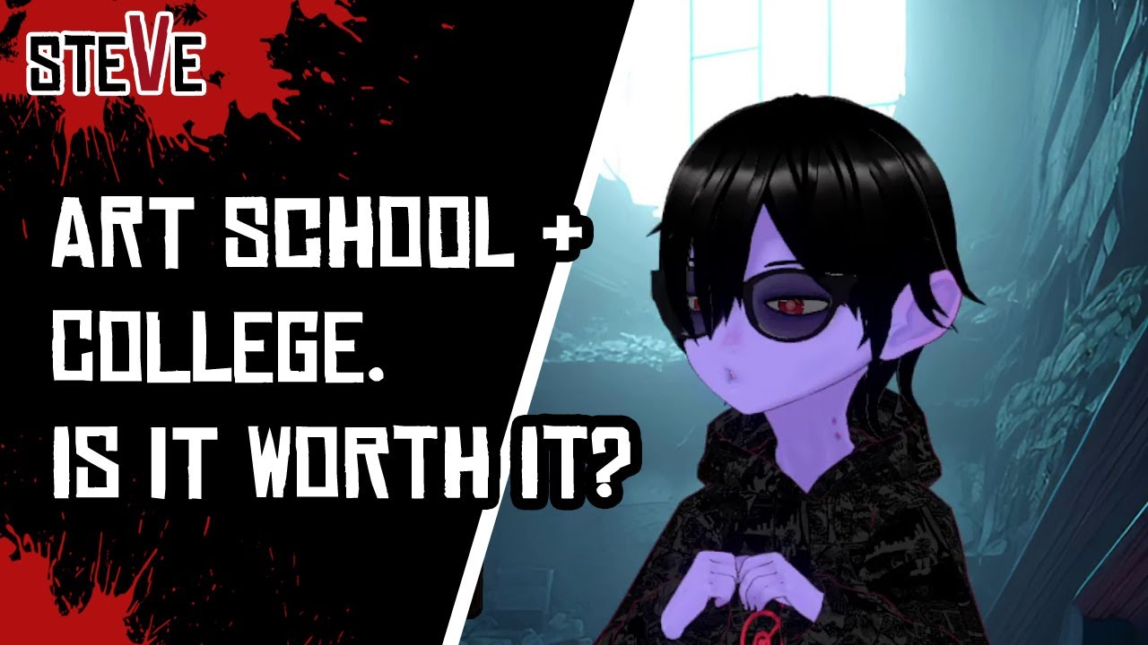 Art School & College Is it Worth It? : Steve & Gora (Vtuber) - YouTube
