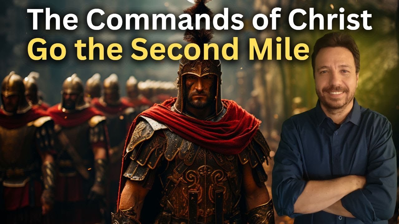 Go the Second Mile - The Commands of Christ Episode 10 - YouTube