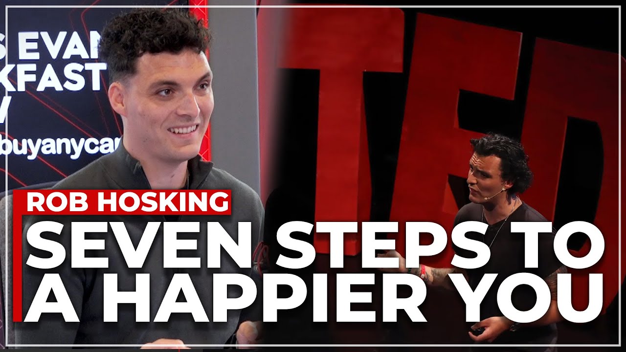 Rob Hosking: 7 Simple Steps To A Happier You - YouTube