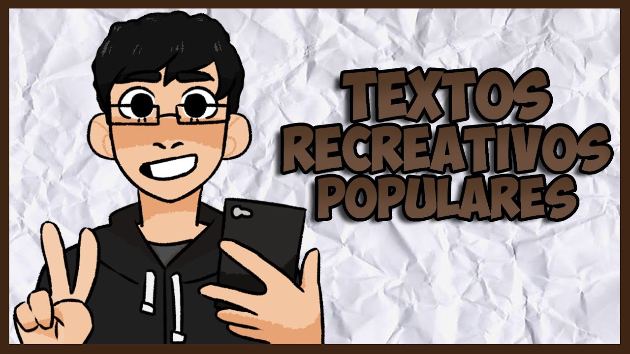 Textos recreativos populares - Taller de lectura y redacción - YouTube