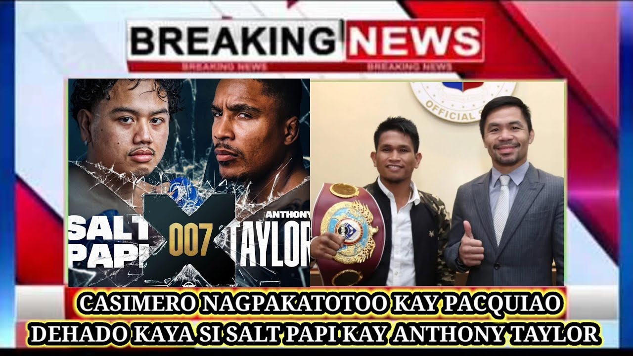CASIMERO NAGING TOTOO KAY PACQUIAO HINDI NAMAN BIAS! SALT PAPI LAKI NG ...