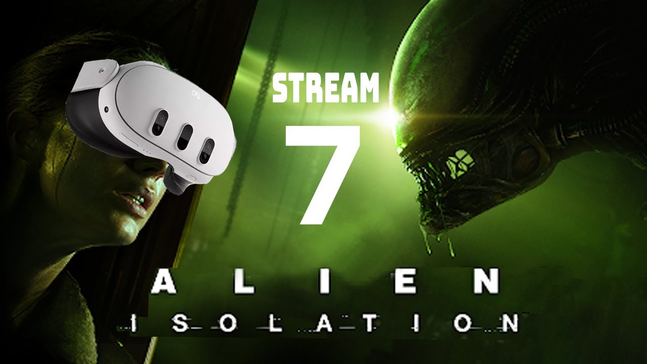 Alien Isolation VR Live Stream 7 - YouTube