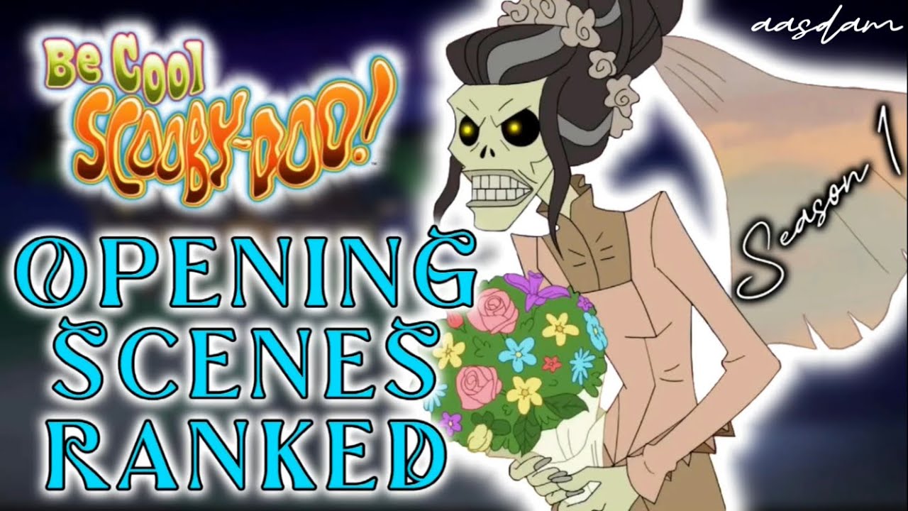 Be Cool Scooby-Doo! - All Opening Scenes Ranked | Season 1 | HQ - YouTube
