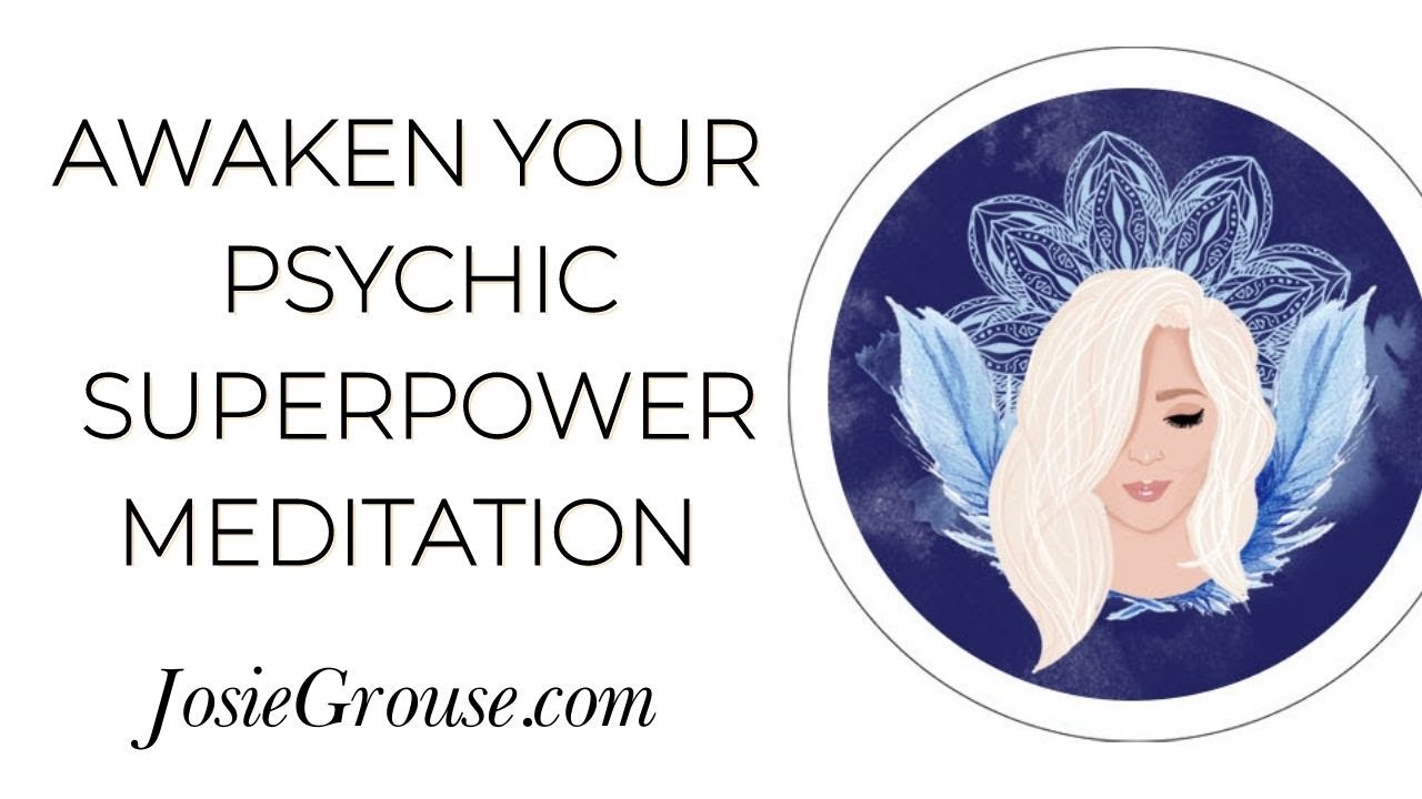 Awaken PSYCHIC Superpowers MEDITATION - YouTube