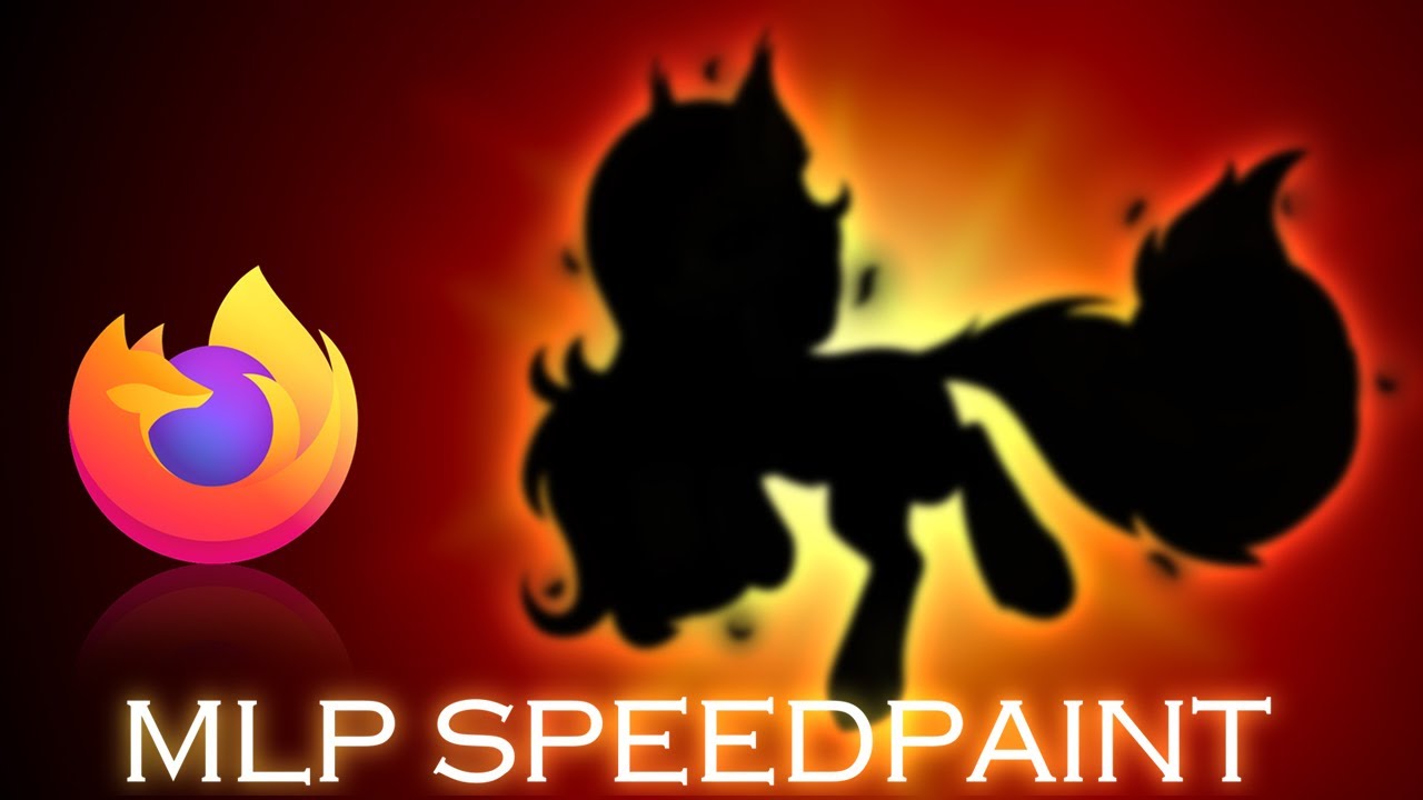 Firefox as a Pony | MLP Speedpaint - YouTube