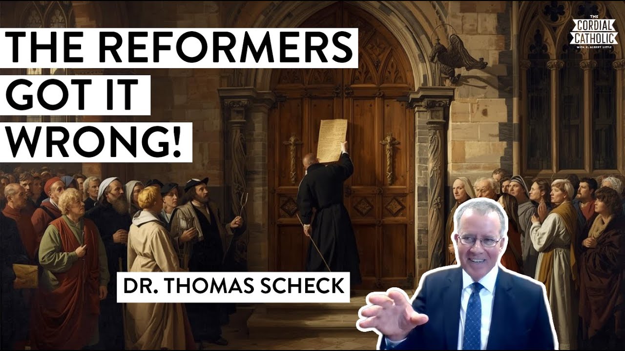The Catholics Who Proved the Reformation Was Wrong (w/ Dr. Thomas ...