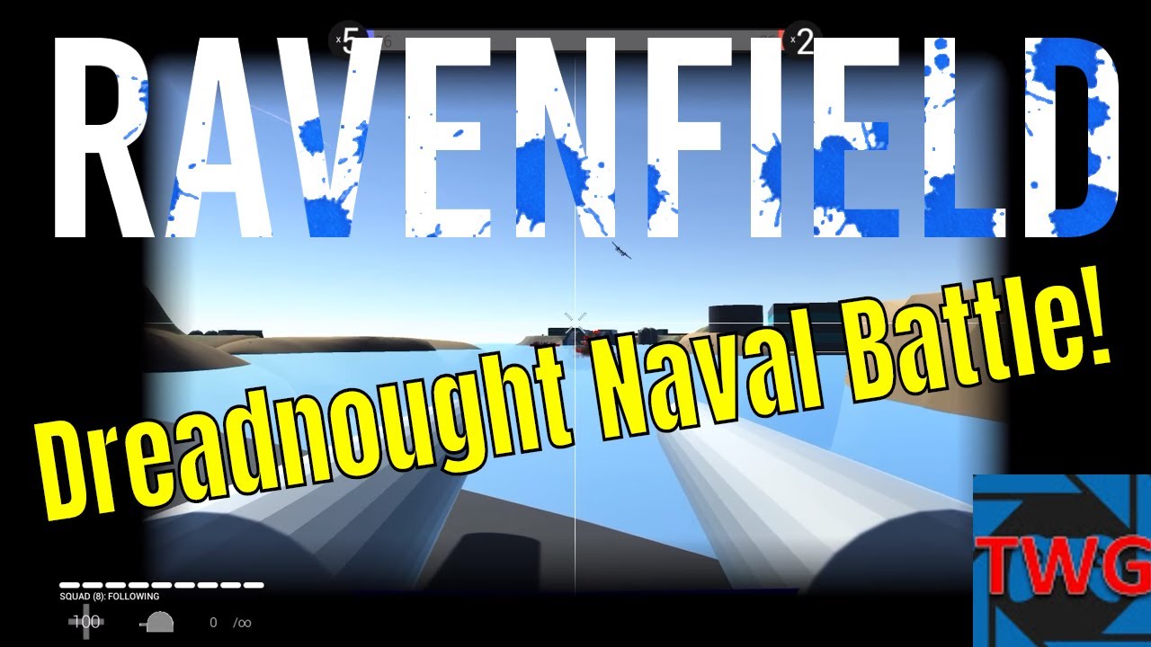 Ravenfield: WW2 Naval Battle, Featuring the Dreadnought! - YouTube