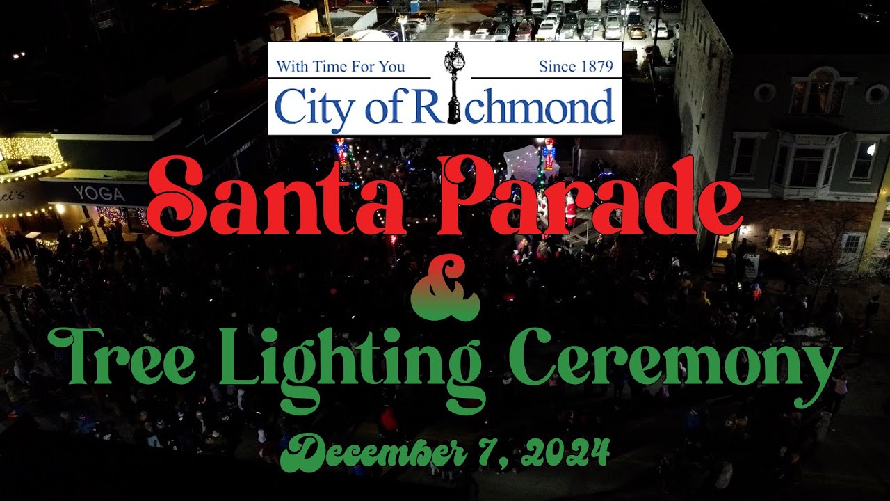 City of Richmond Santa Parade & Tree Lighting Ceremony - December 7 ...