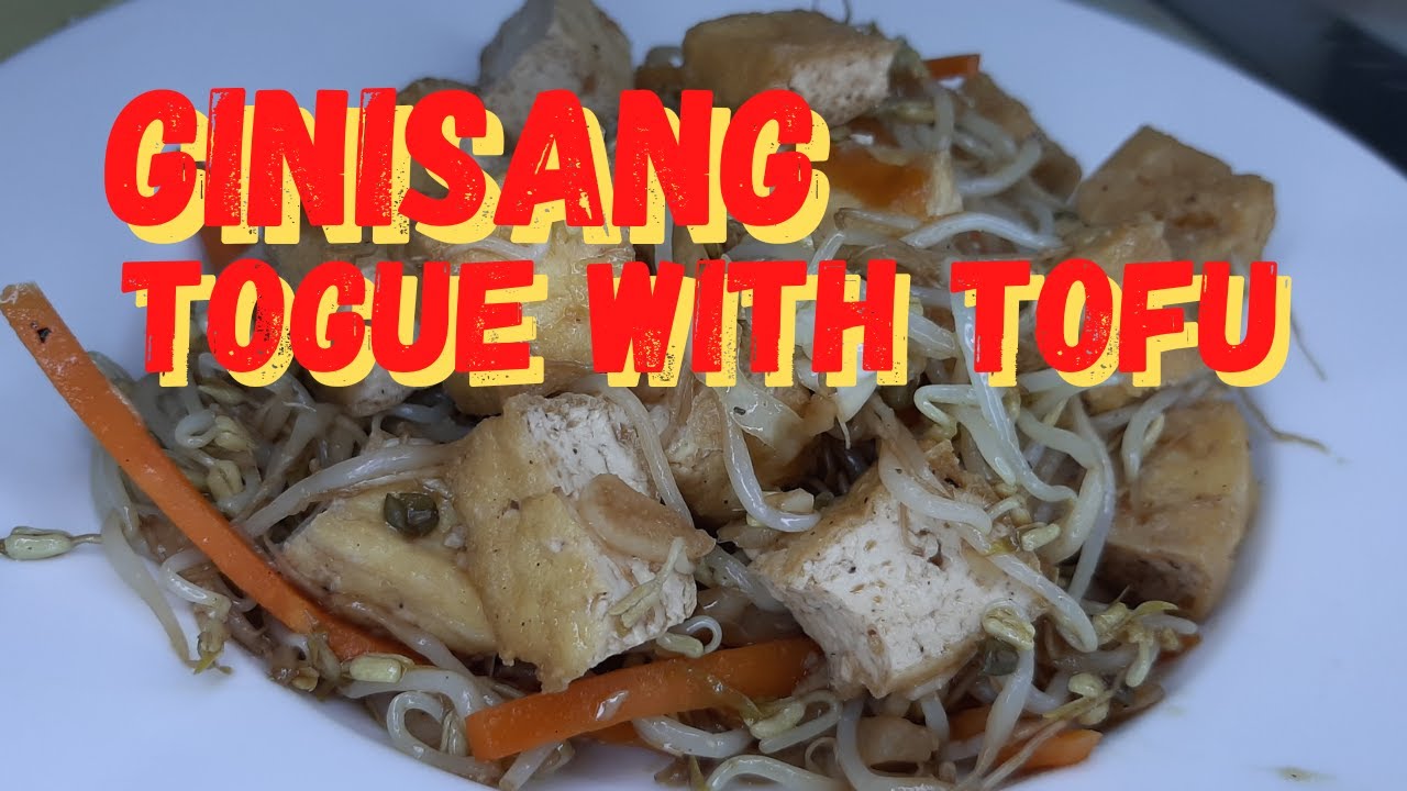 Ginisang togue with tokwa | How to cook ginisang togue with tokwa - YouTube