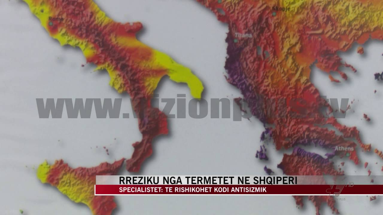 Rreziku nga tërmetet në Shqipëri - News, Lajme - Vizion Plus - YouTube