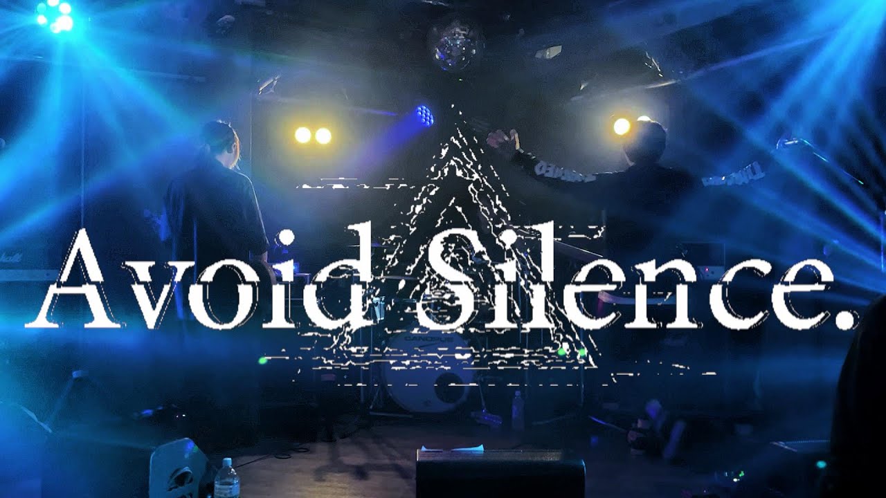 Avoid Silence. live at Shinjuku HEIST - YouTube