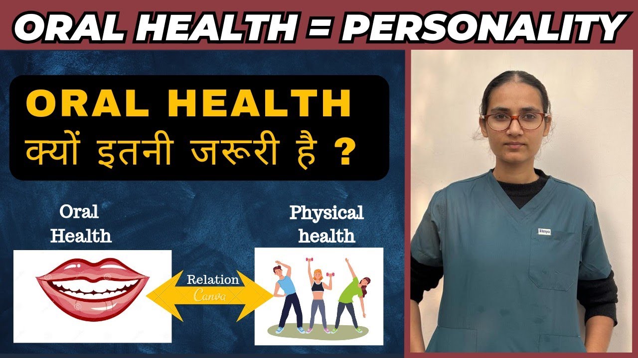 Relation Between Physical and Oral Health | Why is oral health so ...