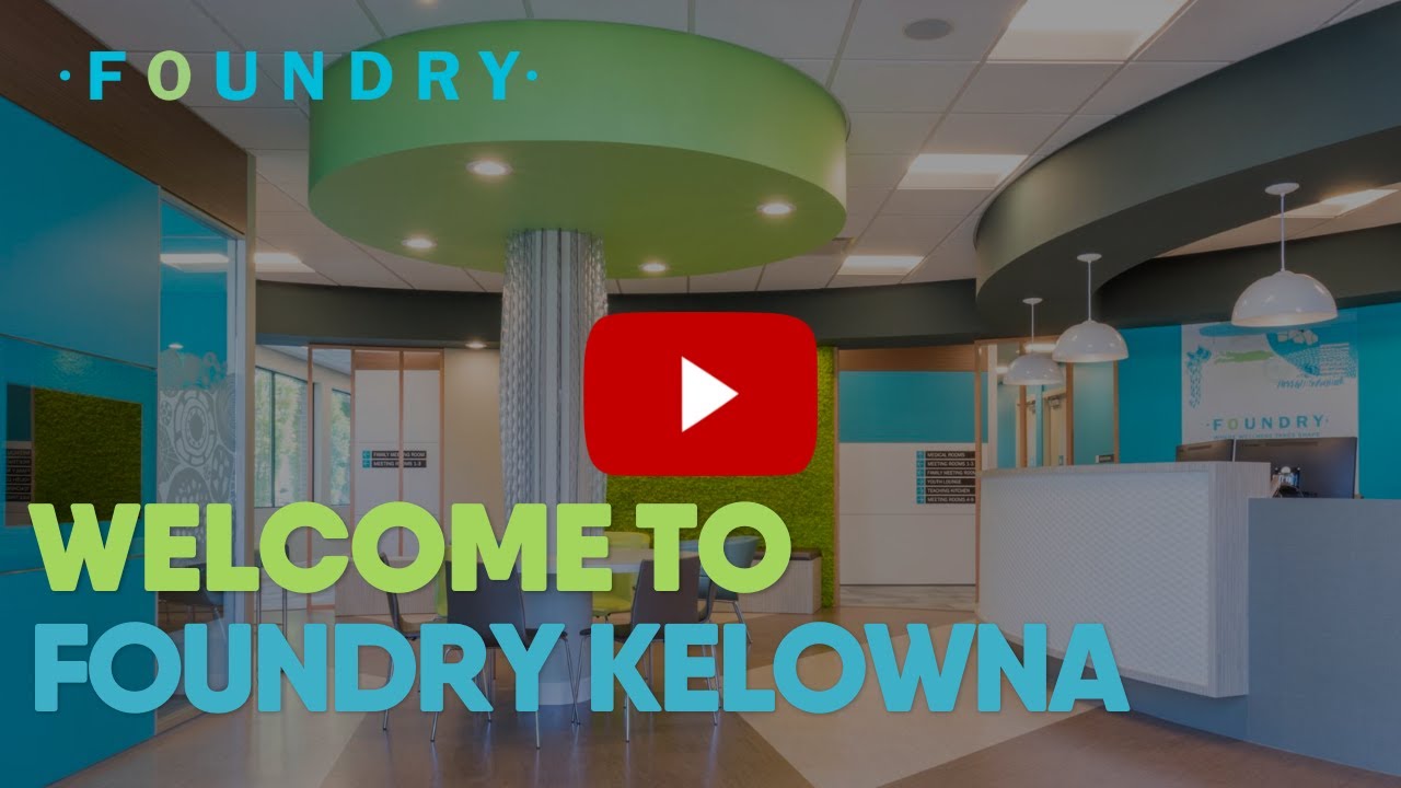 Foundry Kelowna Youtube