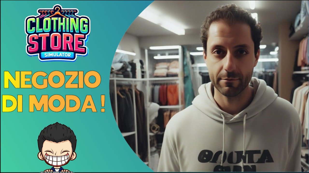NEGOZIO DI MODA! 👗 | Clothing Store Simulator | Full HD ITA - YouTube