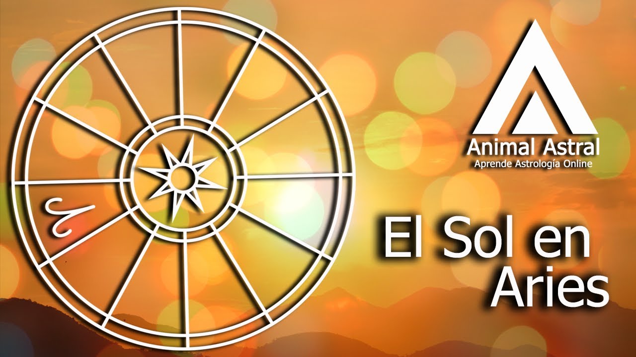 El Sol en Aries. Aprende astrología online #AnimalAstral #sol #aries # ...