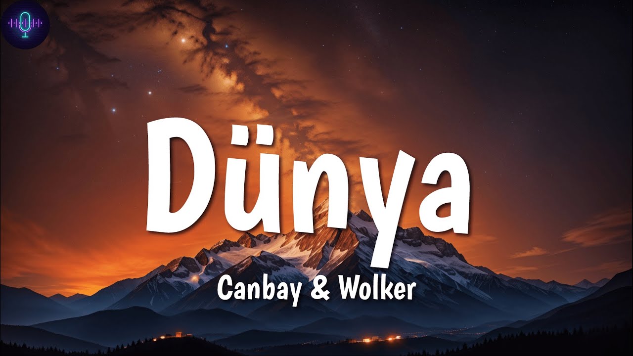 Canbay ft Wolker ╸Dünya | Sözleri/Lyrics - YouTube