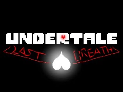 Undertale Last Breath - [Remake] New Version Progress | 1 - YouTube