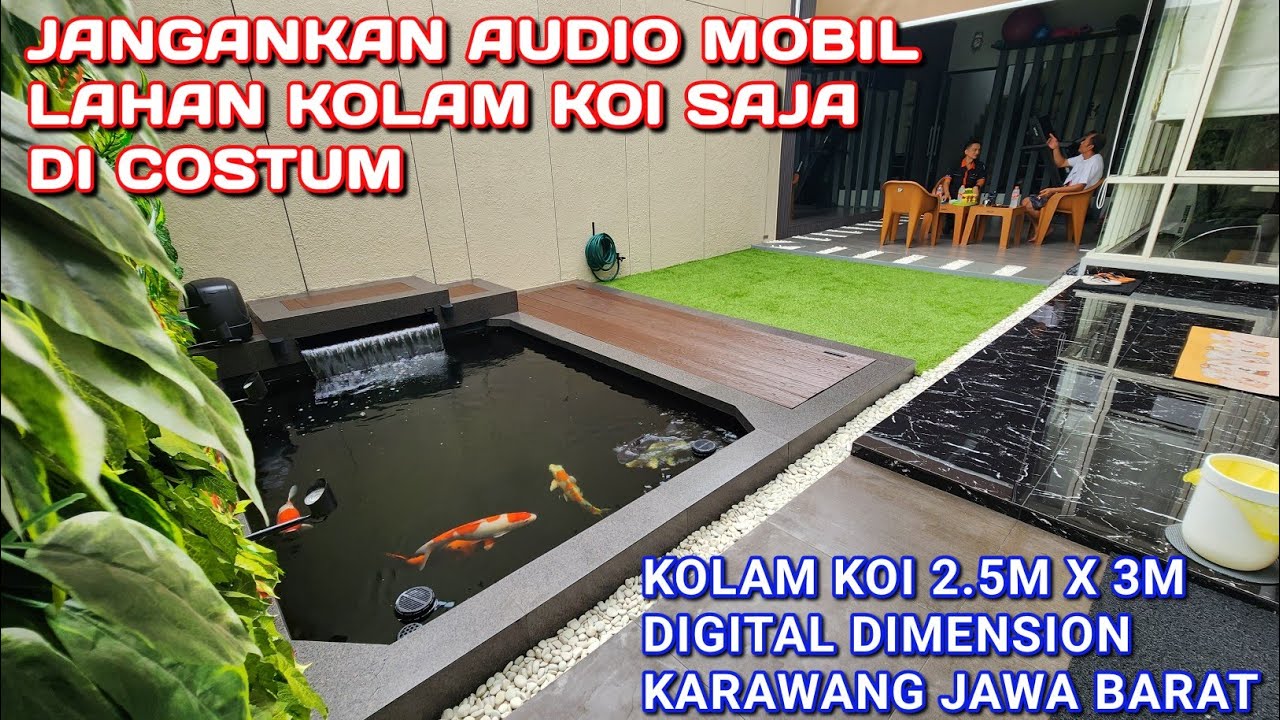 KOLAM IKAN KOI 2.5M X 3M DI LAHAN YANG CANTIK | KARAWANG JAWA BARAT ...