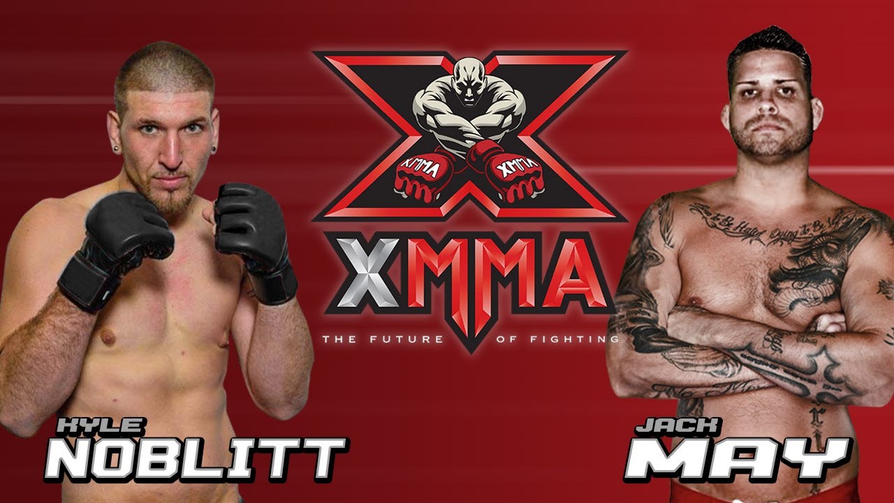 XMMA 1 | Kyle Noblitt VS Jack May - YouTube