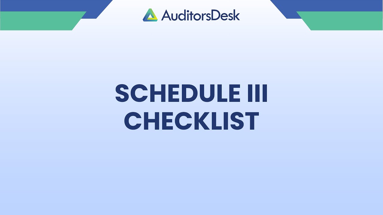 Schedule III Checklist - YouTube