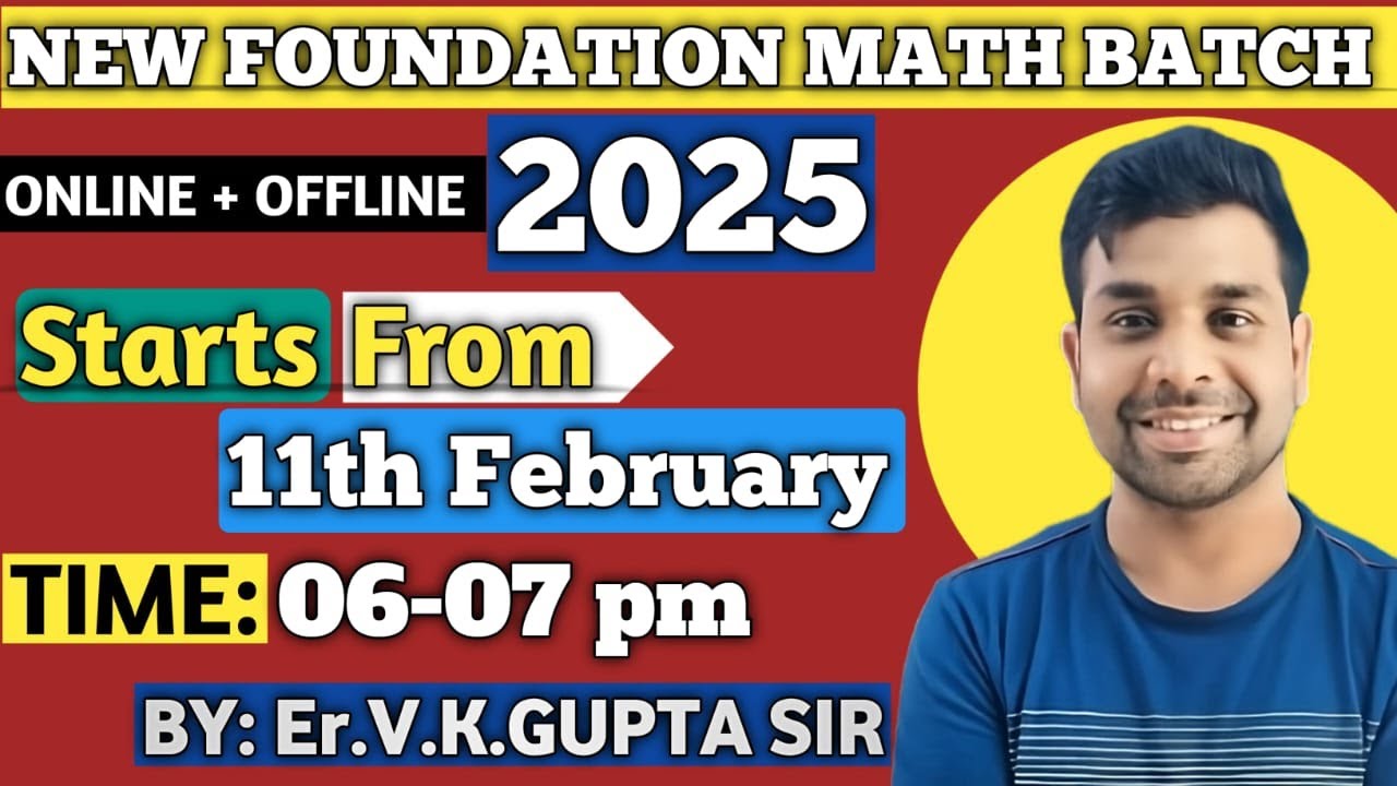 New Exclusive Foundation Math Batch || Information ||11th February ...